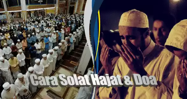 Cara Solat Hajat Mudah Dan Ringkas Beserta Doa
